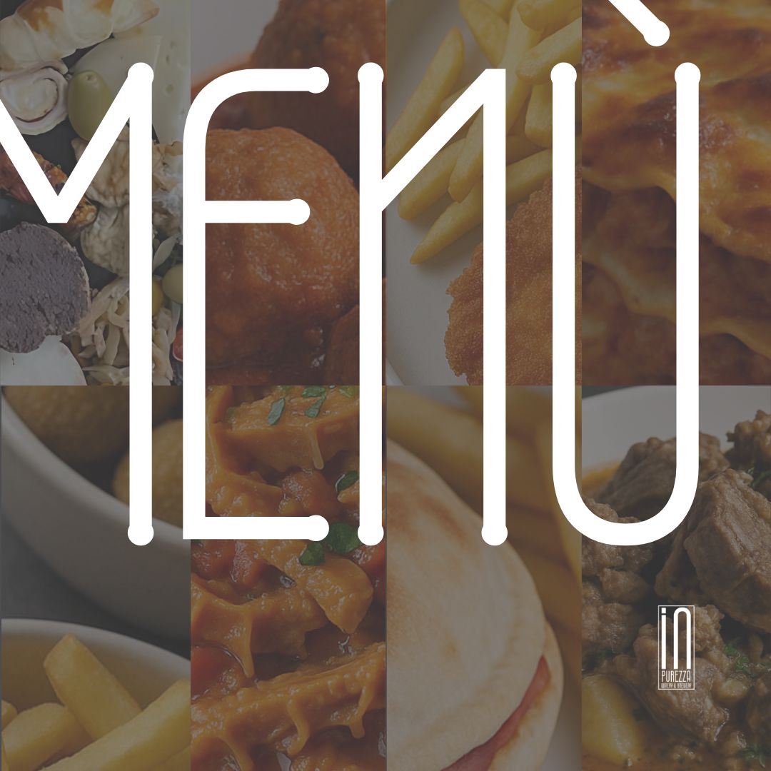 MENÙ - In Purezza